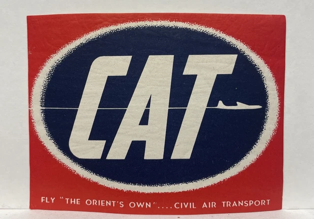 CIVIL AIR TRANSPORT CAT Orient's Own civil air transport Baggage Decal ...