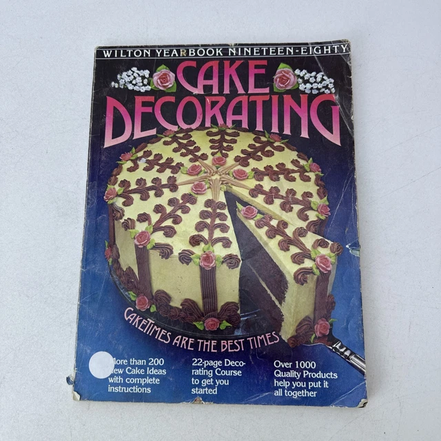 WILTON CAKE DECORATING 1985 Yearbook Ideas Instructions Products 110 £0 ...