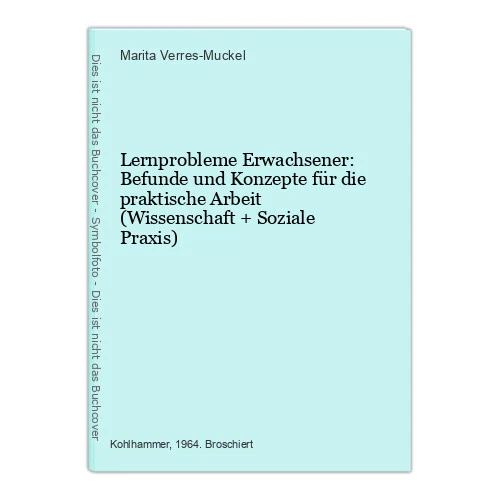 LERNPROBLEME ERWACHSENER: BEFUNDE und Konzepte für die praktische ...
