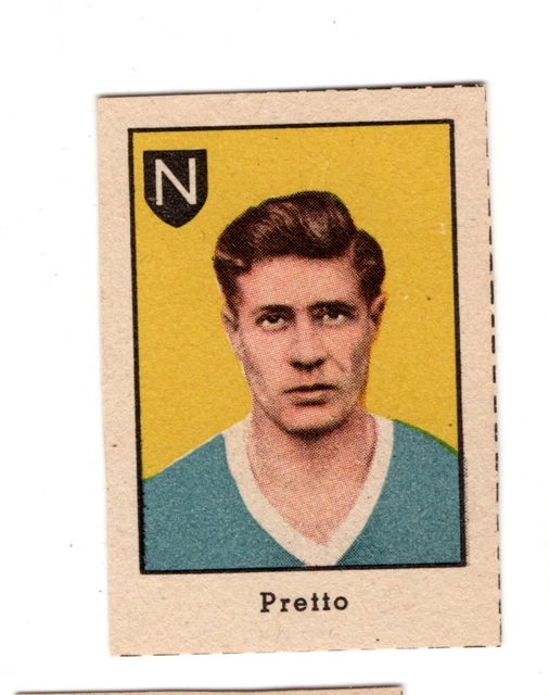 FIGURINA CALCIATORI NANNINA TECNICOLOR anno 1947 NAPOLI PRETTO EUR 4,00 ...