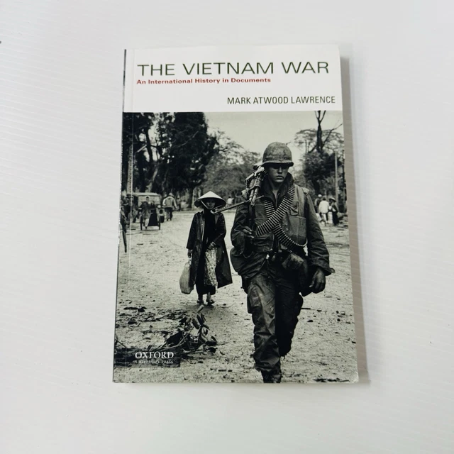 THE VIETNAM WAR: An International History in Documents by Lawrence ...