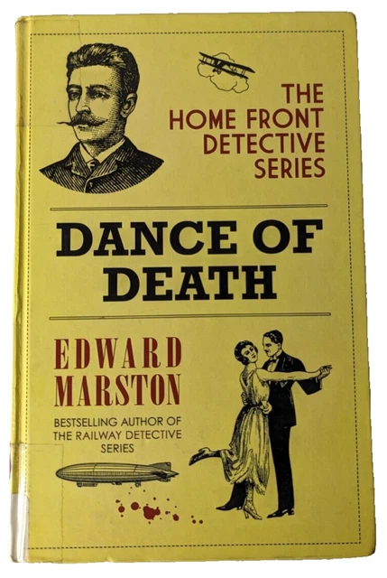 DANCE OF DEATH: The Home Front Detectives Series by Edward Marston ...