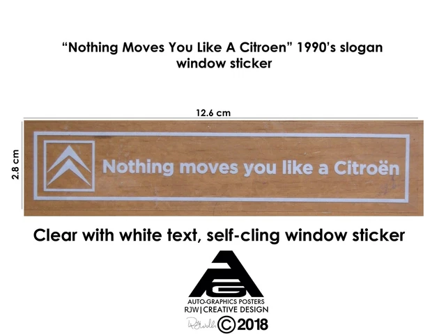 CITROEN &NOTHING MOVES you like a Citroen" window sticker £6.99 ...