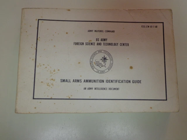 SMALL ARMS AMMUNITION Identification Guide 1969 Vietnam Army ...