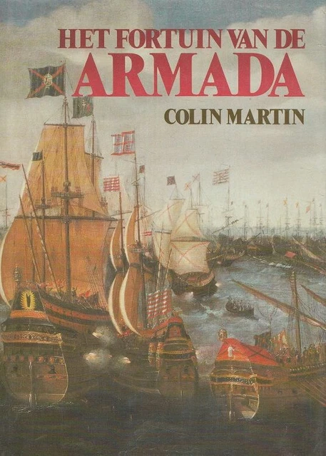 HET FORTUIN VAN de Armada Martin, Colin: EUR 19,20 - PicClick DE