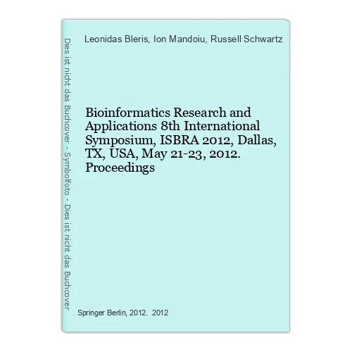 BIOINFORMATICS RESEARCH AND Applications 8th International Symposium ... BIOINFORMATICS RESEARCH AND Applications 8th International Symposium ...