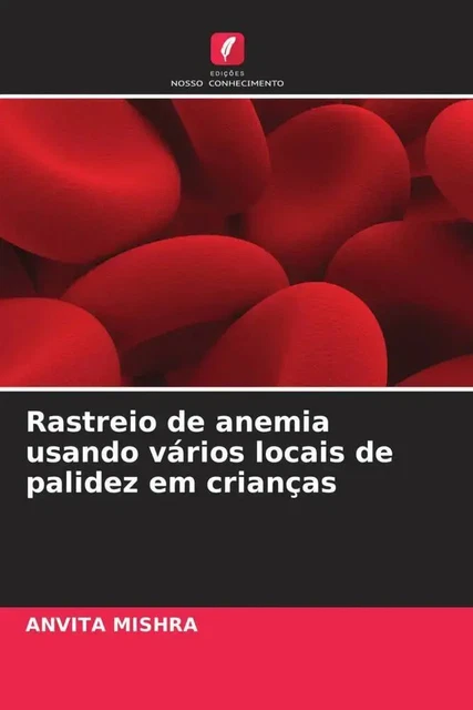 RASTREIO DE ANEMIA usando vários locais de palidez em crianças | Anvita ...