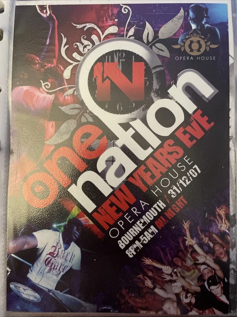 ONE NATION ‘NEW Years Eve’ 31/12/07 @ Opera HouseC Bournemouth Rave ...