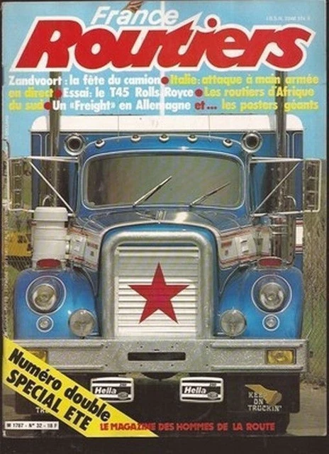 MAGAZINE FRANCE ROUTIERS. N°32/Aout 83.N°Special Ete/Les Cabines De Vos ...