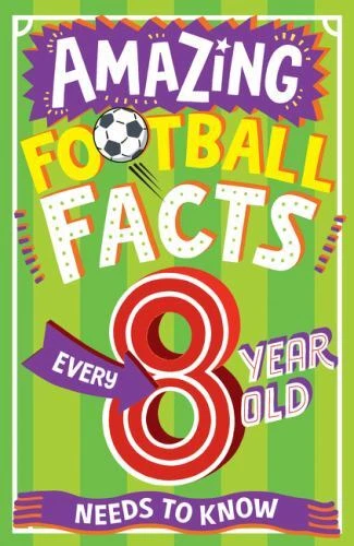 GIFFORD CLIVE AMAZING Football Facts Every 8 Year Old UK IMPORT Book gifford-clive-amazing-football-facts-every-8-year-old-uk-import-book