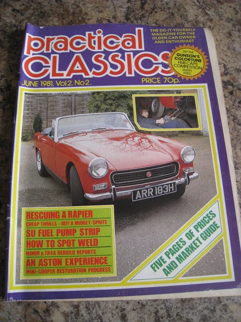 PRACTICAL CLASSICS JUN 1981 Rapier Midget Sprite Su Fuel Pump Spot Weld ...