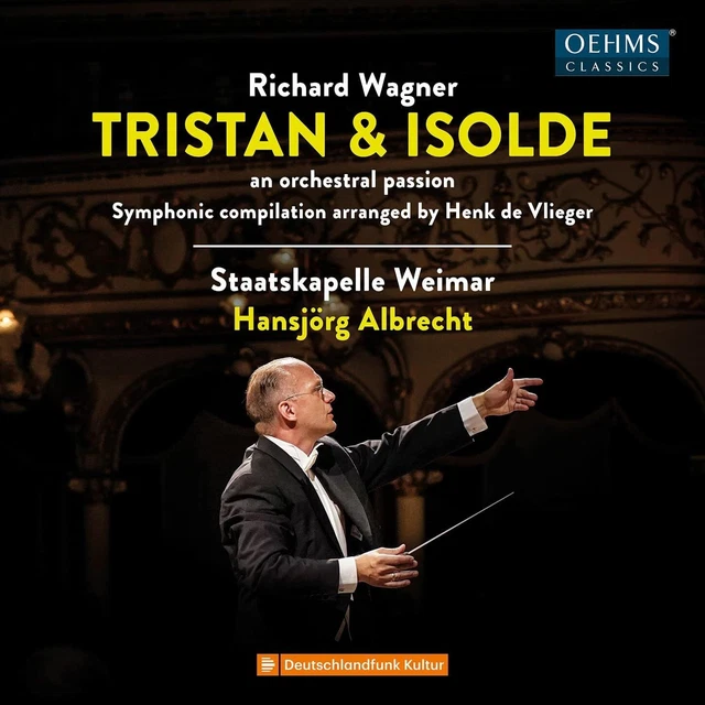 RICHARD WAGNER RICHARD Wagner: Tristan & Isolde: An Orchestral Passion ...