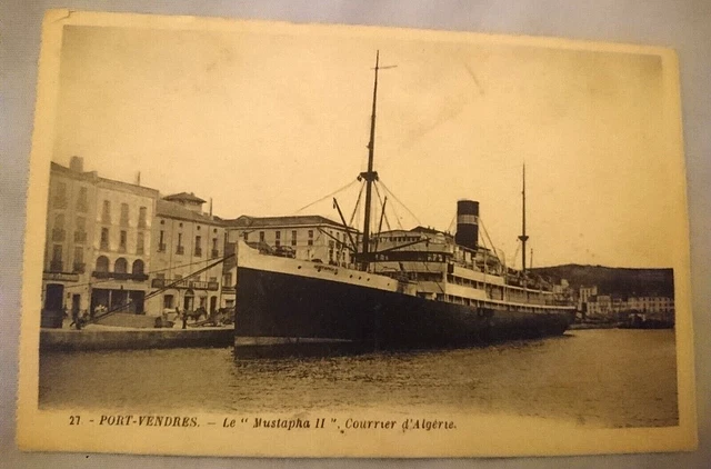 ANCIEN CARTE POSTALE Cpa Bateau Le Mustapha Ii Courrier D Algerie Port ...