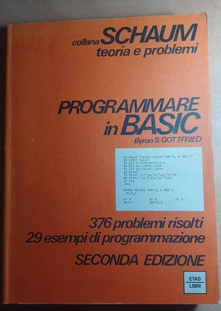 1984 PROGRAMMARE IN Basic - Collana Schaum Teoria E Problemi - Seconda Edizione EUR 9,90 ...