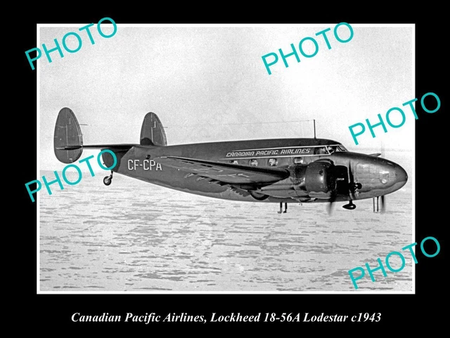 OLD HISTORIC AVIATION Photo Canadian Pacific Airlines Lockheed Lodestar ...