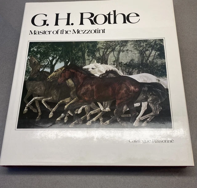 G.H. ROTHE &MASTER of the Mezzotint" Catalogue Raisonne Signed Art ...
