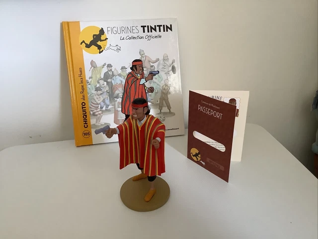 FIGURINES TINTIN LA COLLECTION OFFICIELLE n°105 CHIQUITO ALIAS RUPAC ...