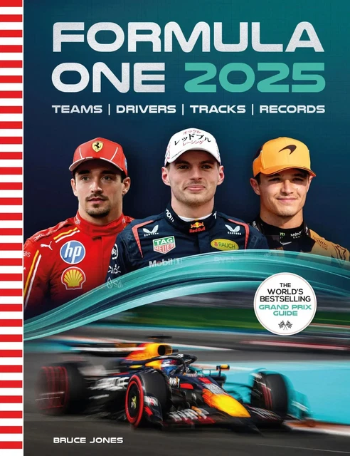 FORMULA ONE 2025 The World's Bestselling Grand Prix Guide Bruce Jones ...