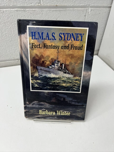 VINTAGE BOOK HMAS Sydney Fact Fantasy And Fraud Winter Australia Ww2 M ...