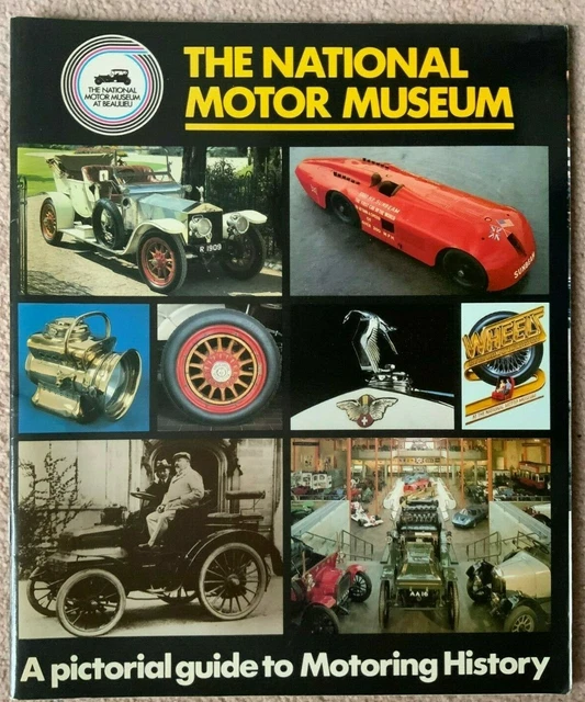 THE NATIONAL MOTOR Museum - A Pictorial Guide To Motoring History ...