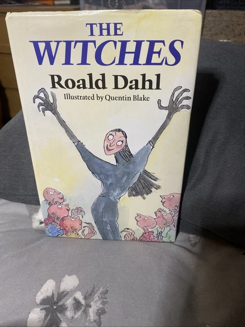 THE WITCHES ROALD Dahl 1983 Illustrated By Quentin Blake Hardcover Dust ...