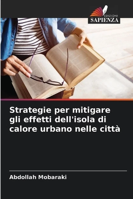 STRATEGIE PER MITIGARE gli effetti dell'isola di calore urbano nelle ...