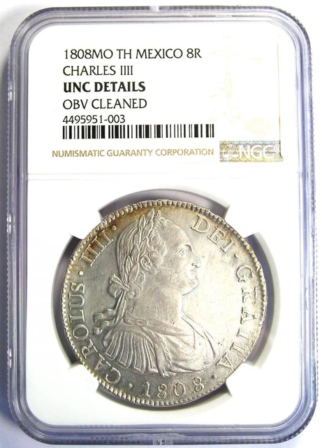1808 MEXICO CHARLES IV 8 Reales Coin (8R) - NGC Uncirculated Detail ...