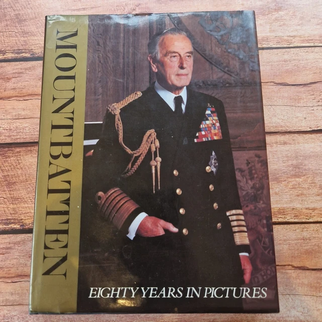 MOUNTBATTEN EIGHTY YEARS In Pictures Book Illustrated Photos Royal ...