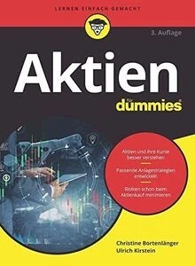 AKTIEN FÜR DUMMIES de Bortenlänger, Christine | Livre | état bon EUR 17 ...