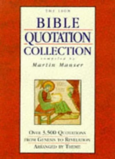 THE LION BIBLE Quotation Collection,Martin H. Manser £3.26 - PicClick UK