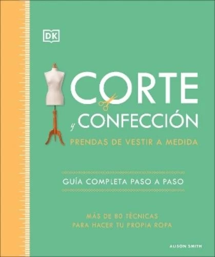 ALISON SMITH CORTE y confección (The Tailoring Book) (Relié) EUR 51,58 ...