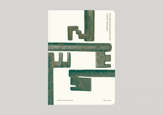 THE ALTERNATIVE GUIDE to the London Boroughs Book Open House - New! £4. ...