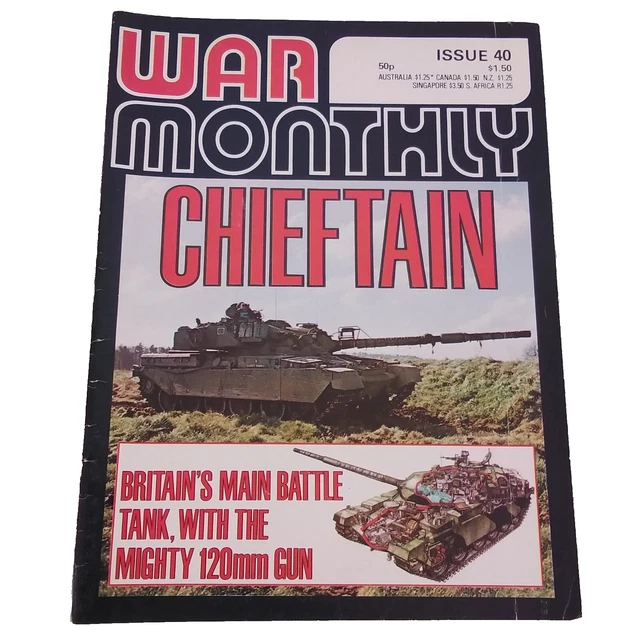 WAR MONTHLY MAGAZINE 1977 Issue #40 Chieftan MBT, British Mortars 1914 ...