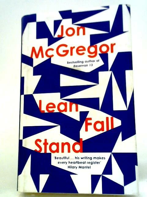 LEAN FALL STAND: The Astonishing New Book From The Cos... - Jon ...