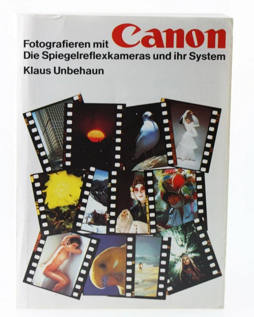 CANON APPAREILS PHOTO Reflex Et Votre Système Allemand Klaus Unbehaun ...