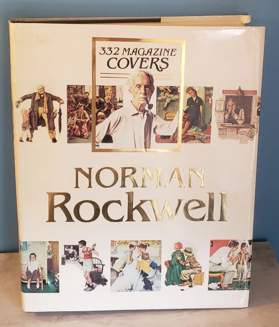 NORMAN ROCKWELL BOOK 332 Magazine Covers! Copyright 1979 by Cross River ...