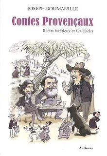 CONTES PROVENÇAUX : Galéjades et Récits facétieux de ... | Livre | état ...