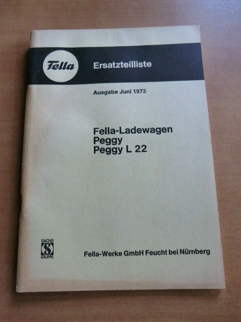 ERSATZTEILLISTE FELLA LADEWAGEN Peggy und Peggy L22 1973 EUR 23,50 ...