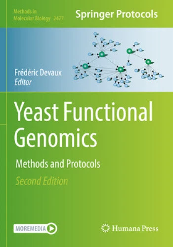 YEAST FUNCTIONAL GENOMICS: Methods and Protocols (Methods in Molecular ...