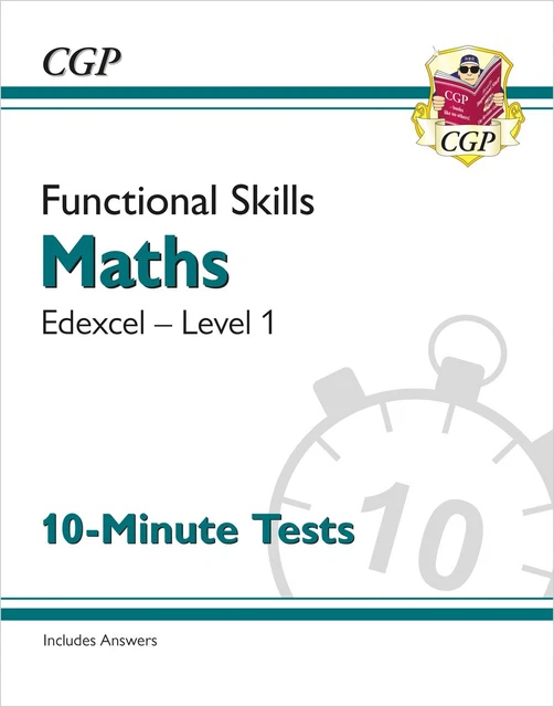 FUNCTIONAL SKILLS MATHS Edexcel Level 1 - 10-Minute Tests with Answer ...
