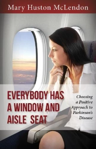 MARY HUSTON MCLENDON Everybody Has a Window and Aisle Seat (Poche) EUR ...