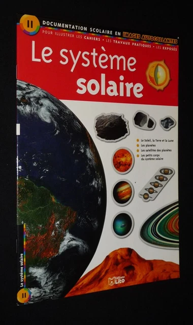 LE SYSTÈME SOLAIRE (Documentation scolaire en images autocollantes) EUR ...