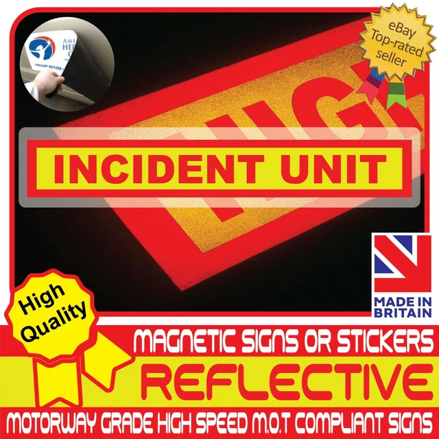 INCIDENT UNIT FULLY Reflective Car Magnetic Sign or Vehicle Sticker ...