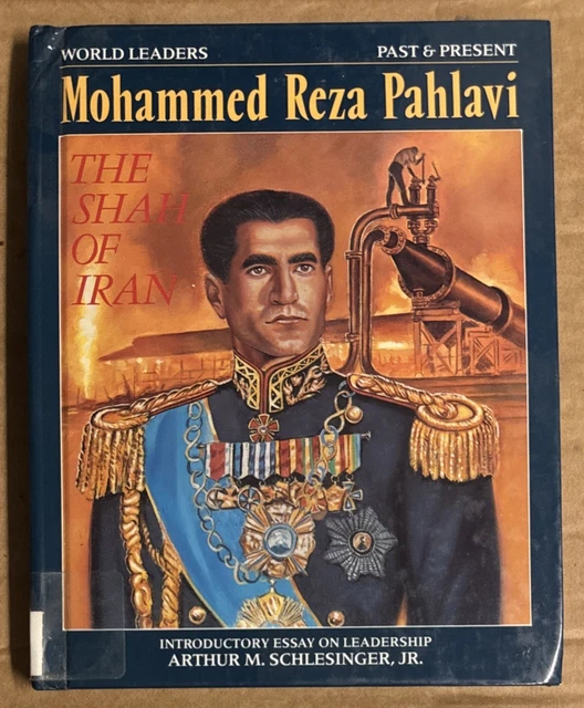 MOHAMMED REZA PAHLAVI : Shah Of Iran by James D. Cockcroft (1989, HC ...