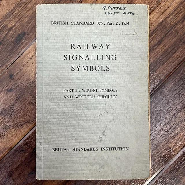 RAILWAY SIGNALLING SYMBOLS - Part 2: Wiring Symbols & Written Circuits ...