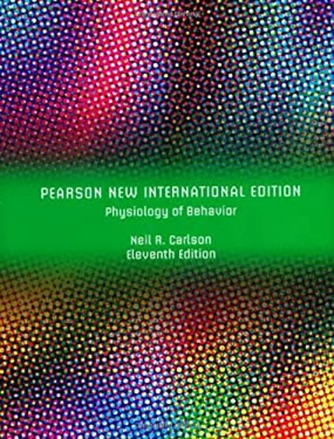 PHYSIOLOGIE DE COMPORTEMENT: Pearson Neuf International Edition Neil R ...