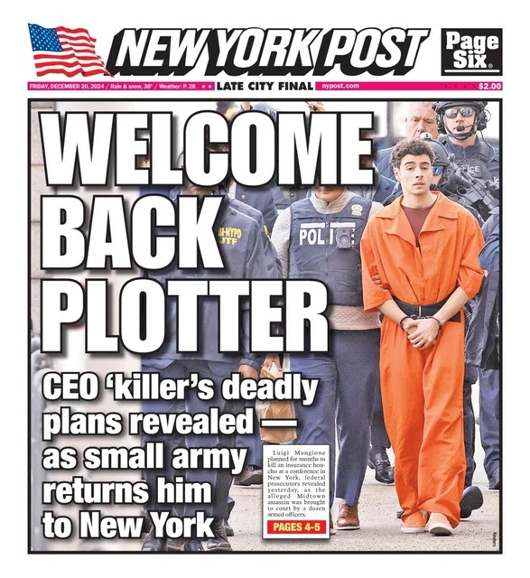 NEW YORK POST Luigi Mangione Welcome Back Plotter Returns to New York ...