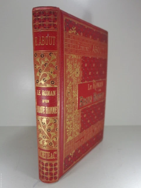 EDMOND ABOUT-LE ROMAN D'UN BRAVE HOMME- ILLUSTRÉ PAR A. MARIE-Relié-1882 EUR 4,40 - PicClick FR