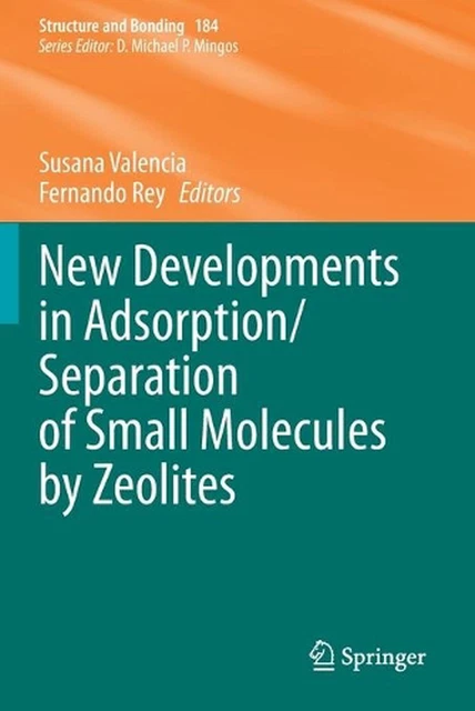 NEW DEVELOPMENTS IN Adsorption/Separation of Small Molecules by ...