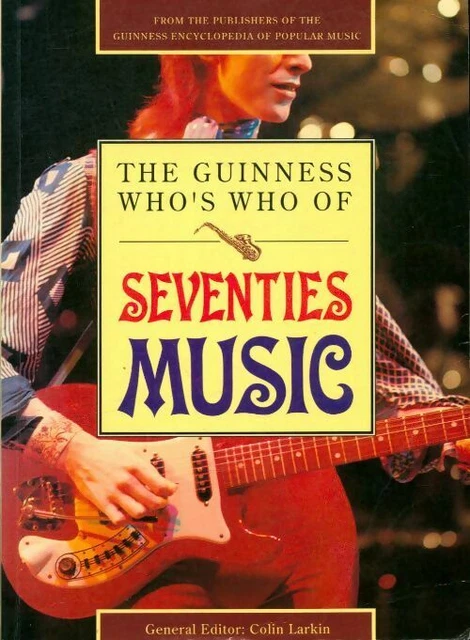 3169820 - THE guinness who's who of seventies music - Colin Larkin EUR ...